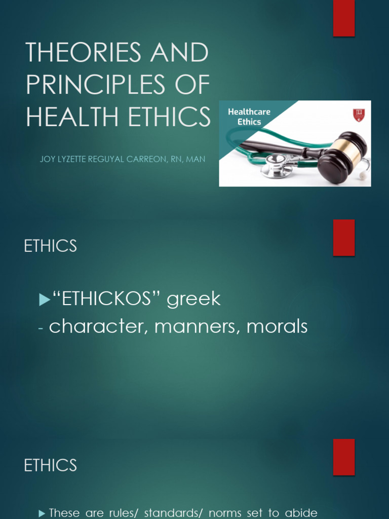 Ethical Theories in Healthcare Ethics | PDF | Utilitarianism | Morality
