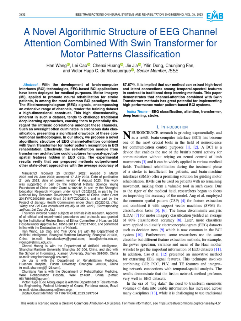 A Novel Algorithmic Structure of EEG Channel Attention Combined With Swin Transformer For Motor ...