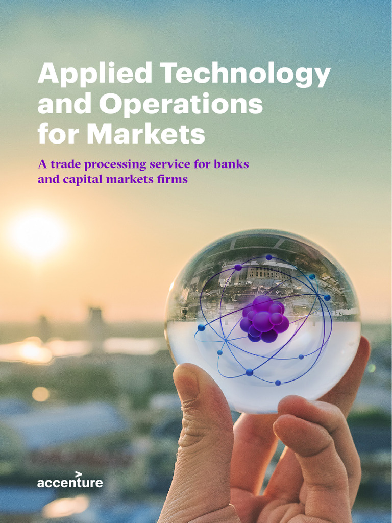 Accenture ATOM Applied Technology Operations Markets Brochure | PDF | Cloud Computing ...