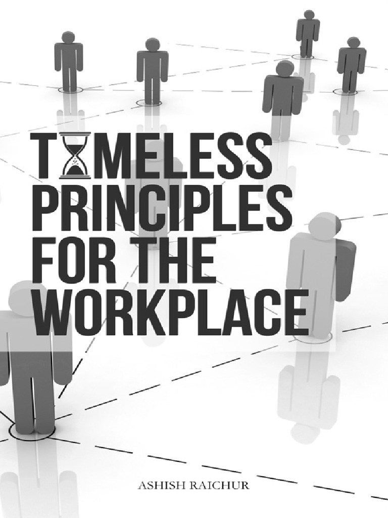 Timeless Principles For The Workplace | PDF | Glory (Religion ...