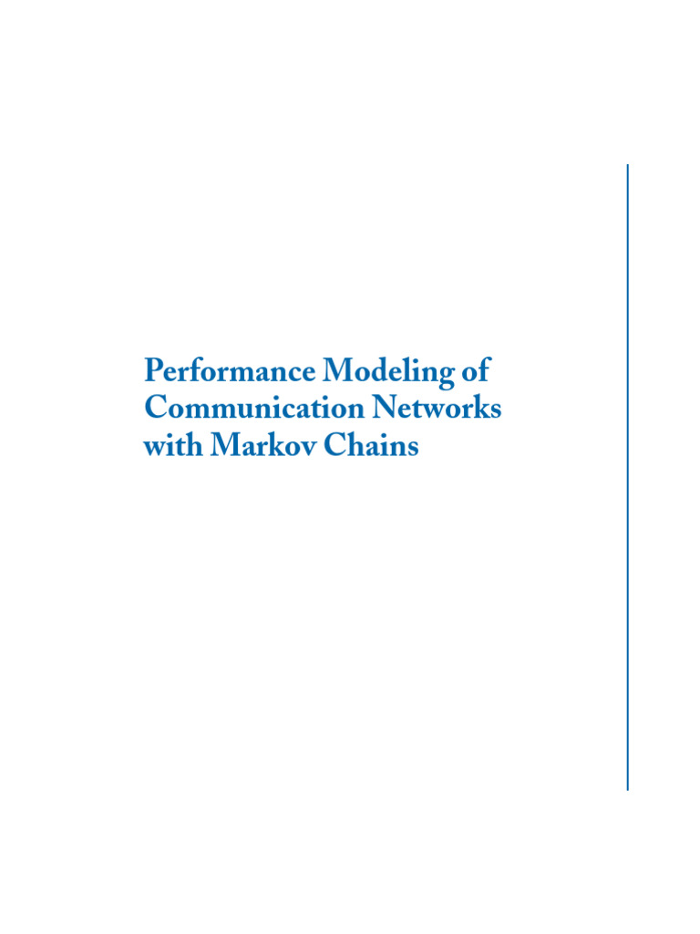 Performance Modeling of Communication Networks with Markov Chains | PDF | Markov Chain ...