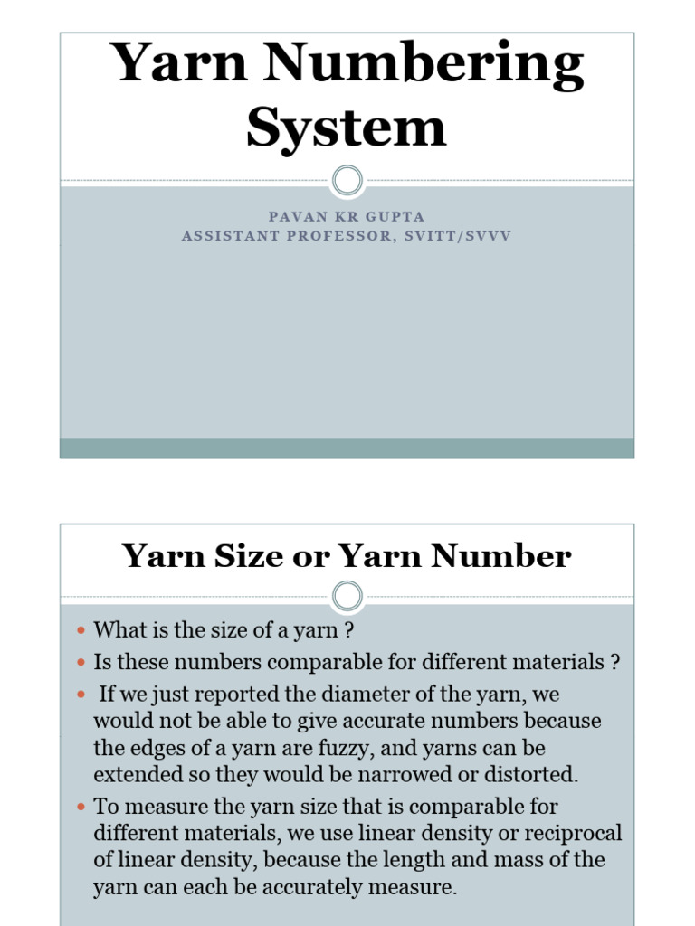 Yarn Numbering System | PDF | Yarn | Units Of Measurement