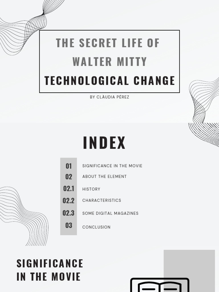 The Secret Life of Walter Mitty - Technological Change | PDF