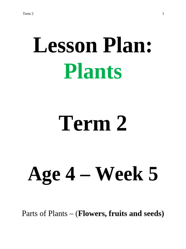 Parts of Plants Lesson Plan for Age 4 | PDF | Petal | Flowers