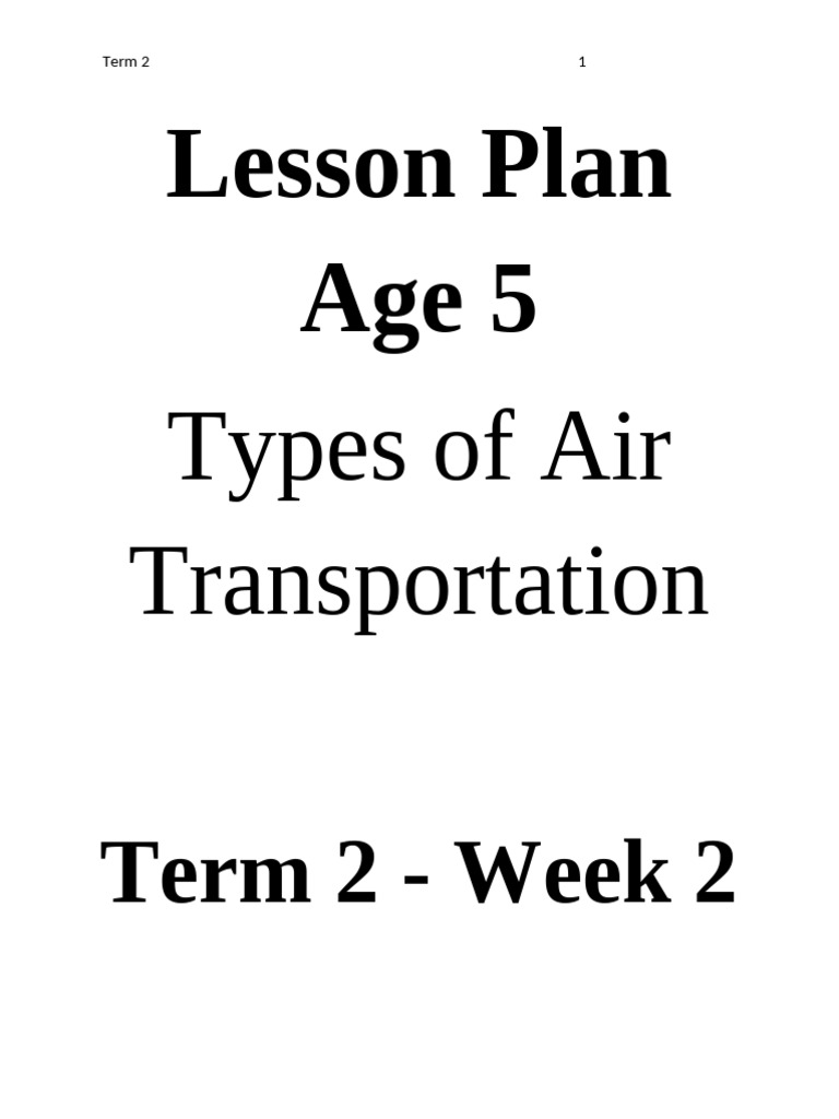 Term 2 Lesson Plan: Air Transportation | PDF | Phonics | Teachers