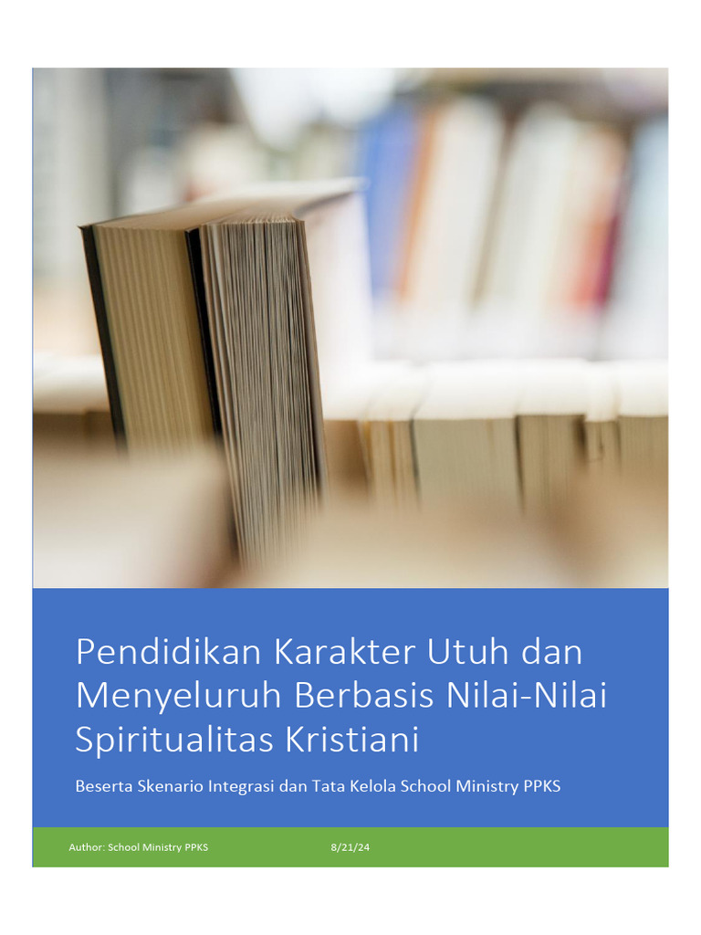 Pendidikan Karakter Utuh Sesuai Nilai-Nilai Kristiani | PDF