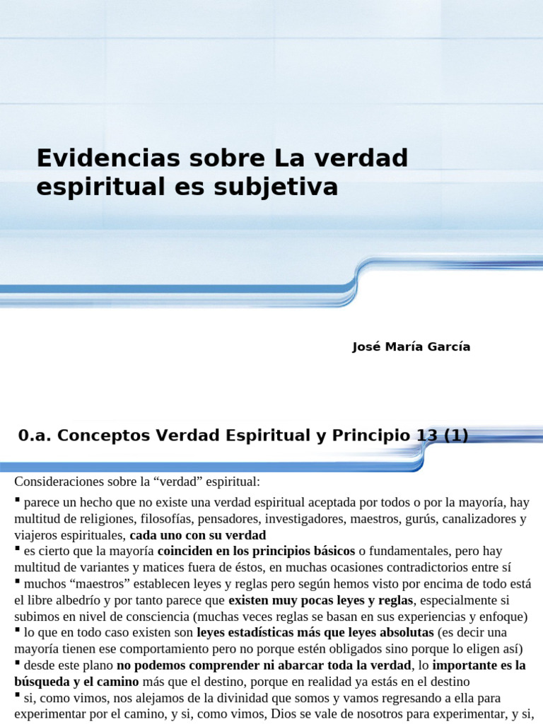 Presentacion Evidencias Verdad Es Subjetiva | PDF | Verdad | Realidad