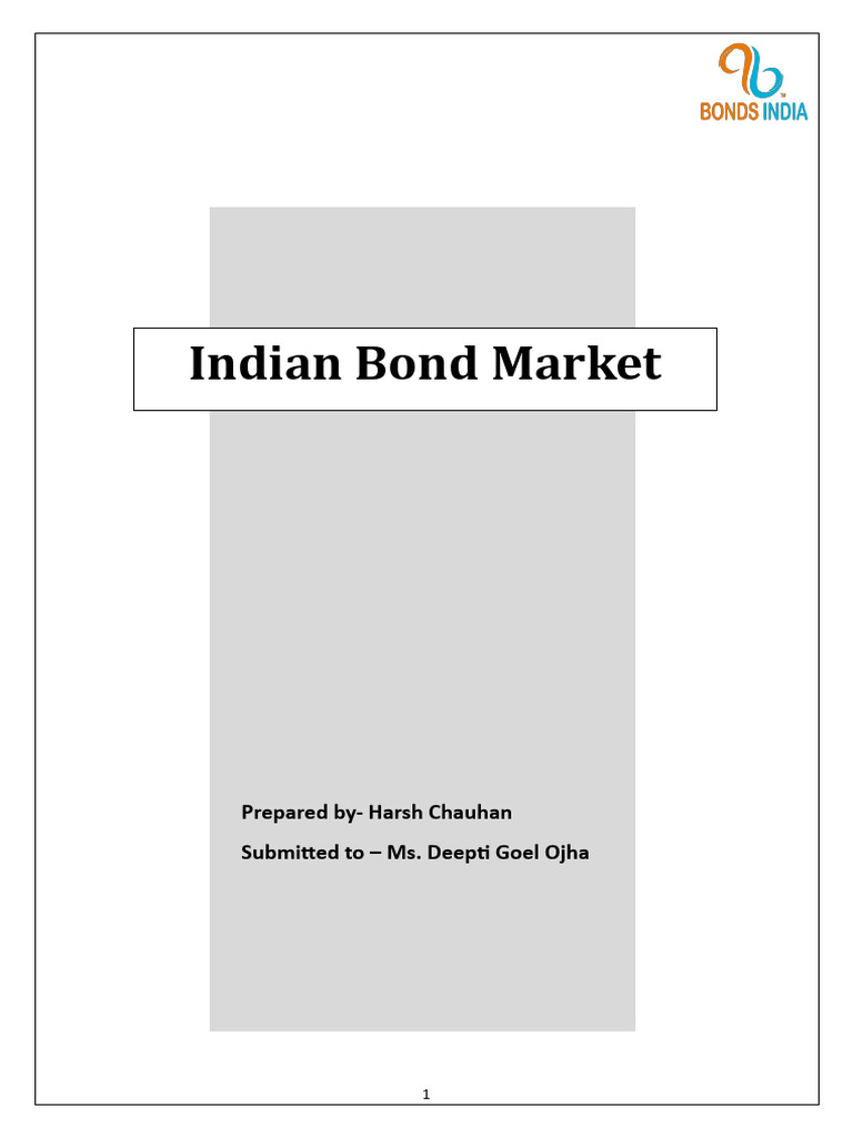 Report on Indian Bonds Market | PDF | Bonds (Finance) | Bond Market