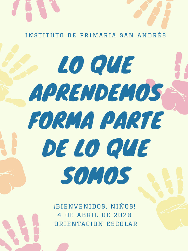 Instituto de Primaria San Andrés: Lo Que Aprendemos Forma Parte de Lo ...
