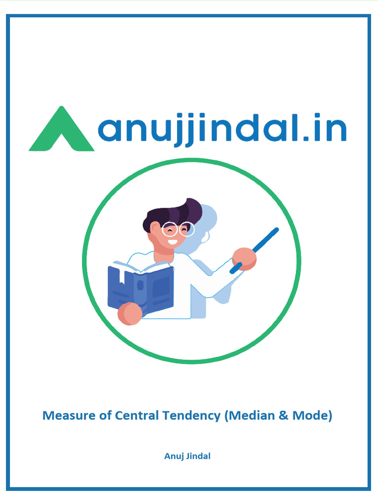 Measures of Central Tendency (Median & Mode) | PDF | Mode (Statistics) | Quartile
