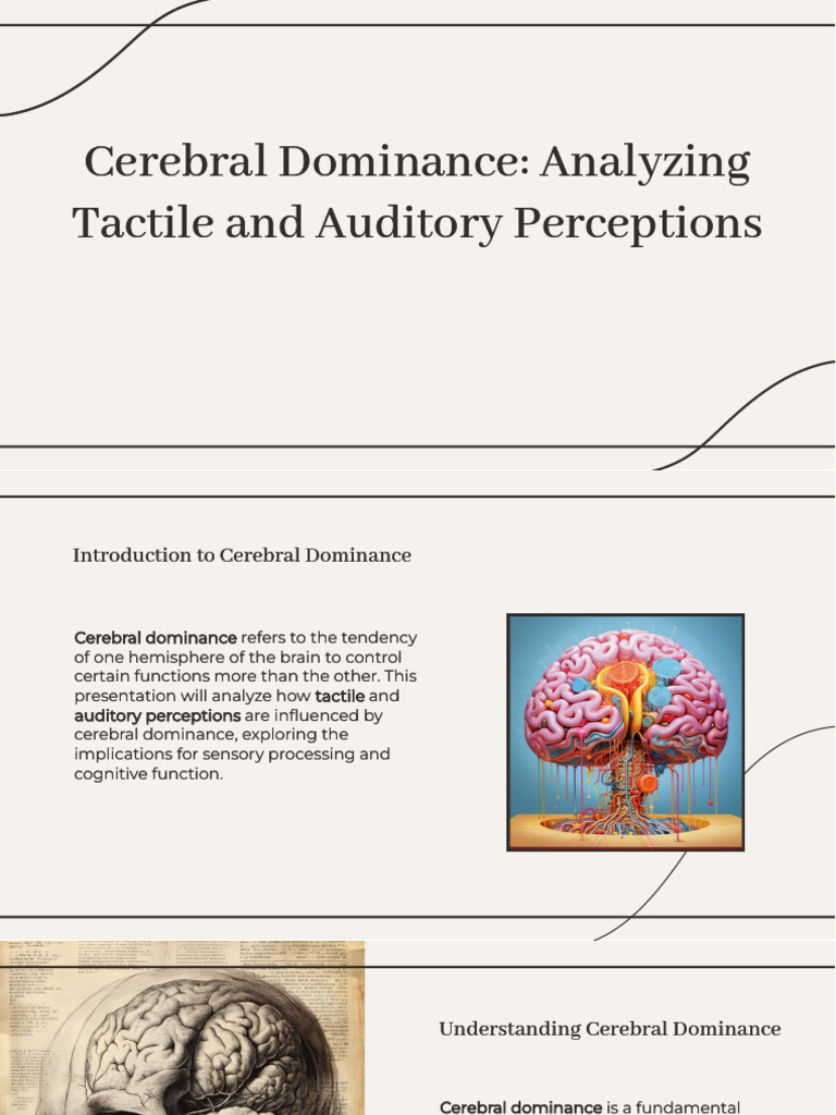 Slidesgo Cerebral Dominance Analyzing Tactile and Auditory Perceptions 20240822063709qzNV | PDF ...
