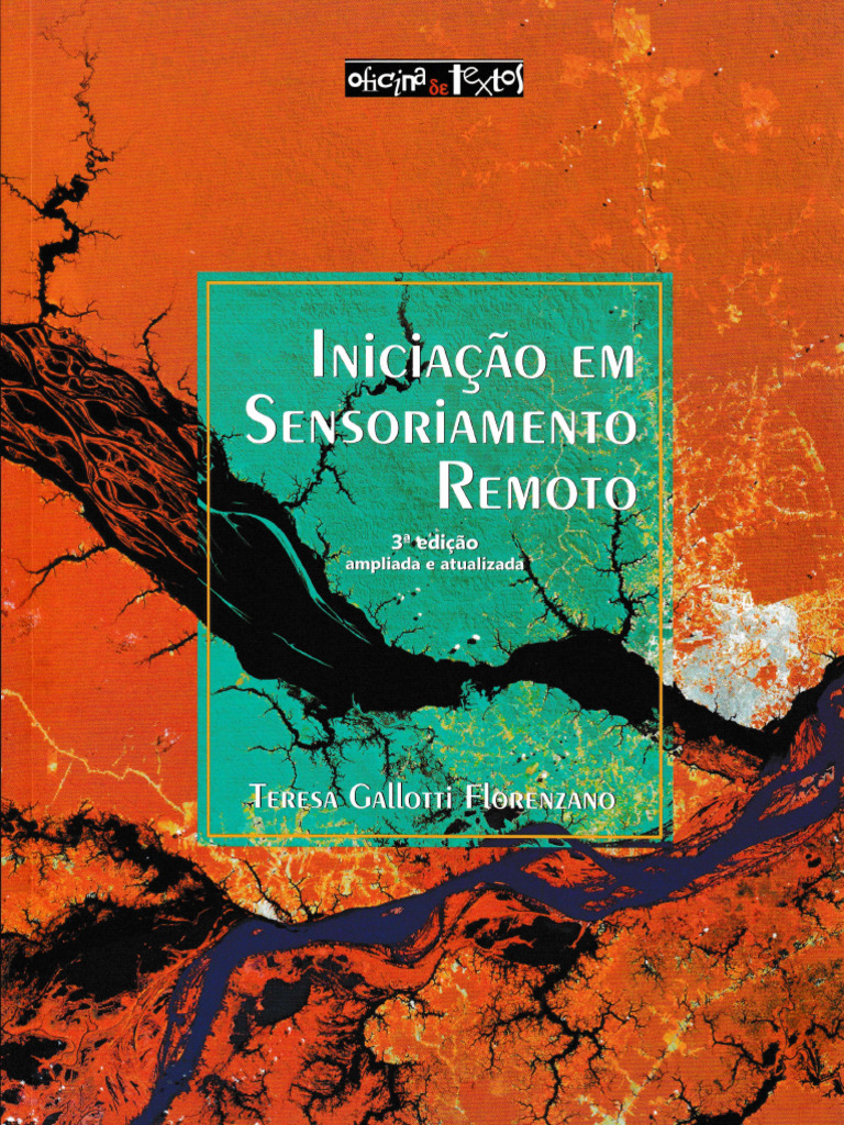 Fundamentos do Sensoriamento Remoto | PDF | Sensoriamento remoto ...