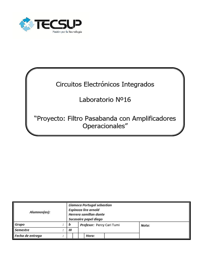 Lab16 Proyecto Filtro Con Opamps 24-2 | PDF | Filtro electronico | Amplificador operacional