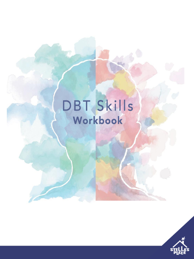 DBT Skills Group Workbook Acknowledgements | PDF | Dialectical Behavior ...