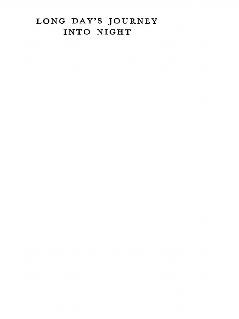 2015.182217.long Days Journey Into Night | PDF