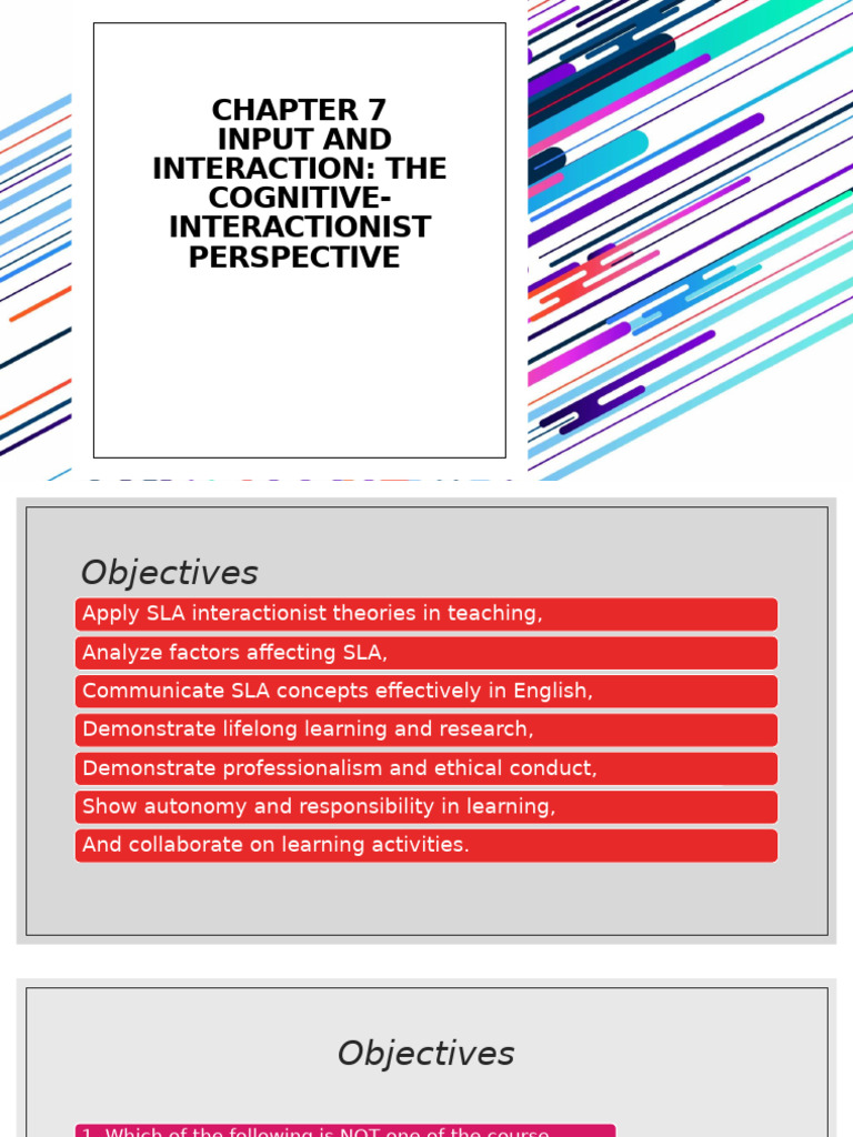 CHAPTER 7 Input and Interaction - The Cognitive-Interactionist Perspective Oct 31st 2024 | PDF ...