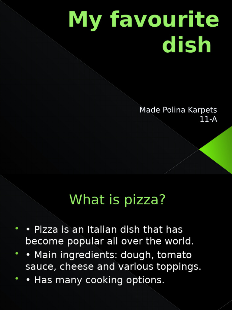 My Favorite Dish: Pizza Explained | PDF