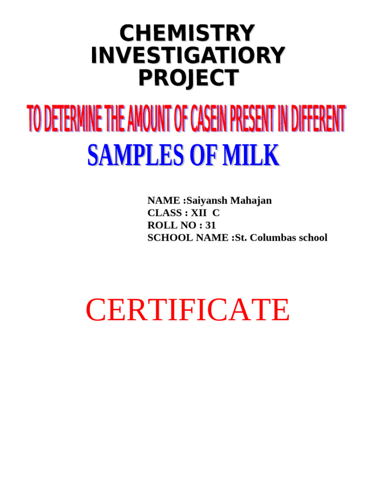 Class 12 Chemistry Project On Testing The Amount of Casein in Milk ...