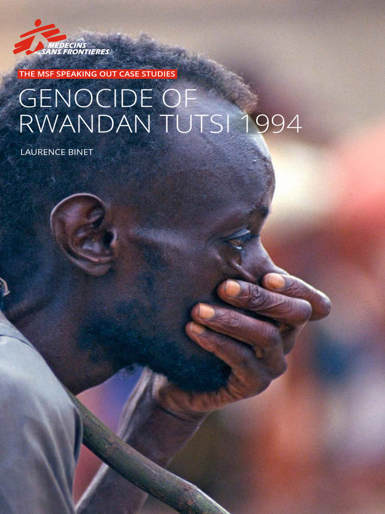 Rwandan Tutsi Genocide 1994 | PDF | Médecins Sans Frontières | Rwanda