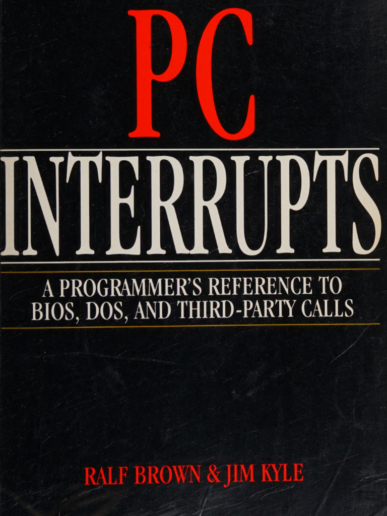 PC Interrupts - A Programmer's Reference To BIOS, D - 241121 - 120110 | PDF | Dos | Ibm Pc ...