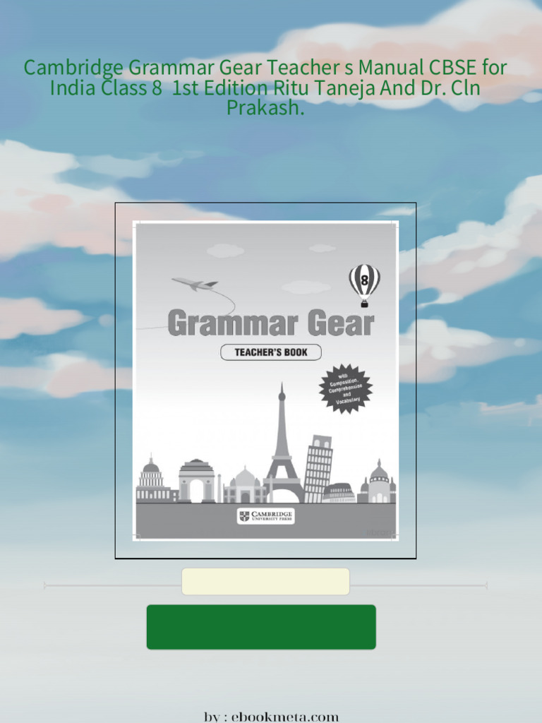 Download Complete Cambridge Grammar Gear Teacher S Manual CBSE For
