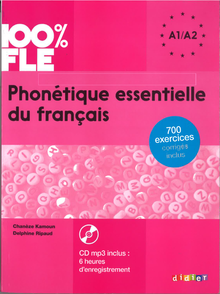 100 FLE - Phonétique Essentielle Du Français | PDF