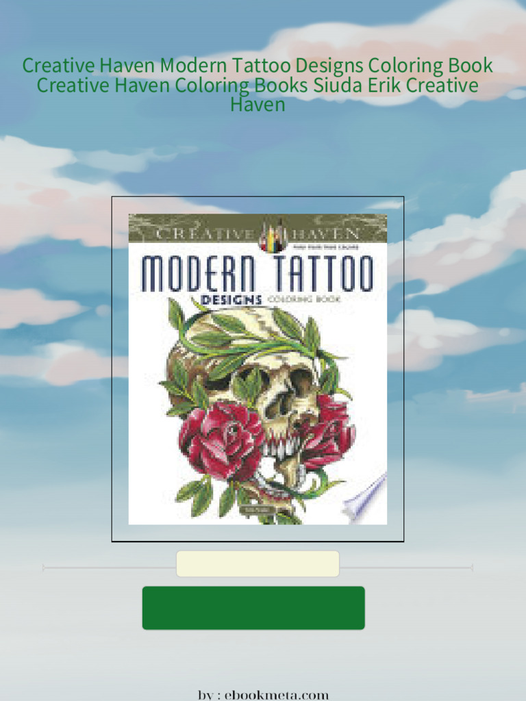 Get Creative Haven Modern Tattoo Designs Coloring Book Creative Haven ...