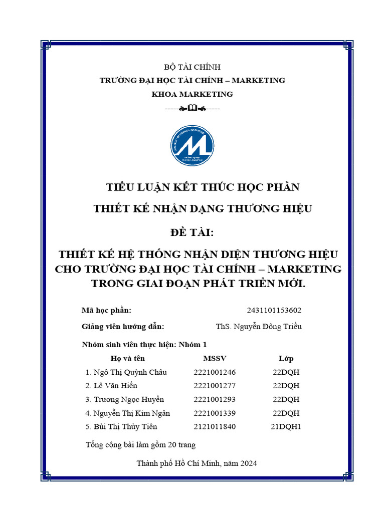 Nhóm I Trương Ngọc Huyền - 3062 - KTHP - THIẾT KẾ NHẬN DẠNG THƯƠNG HIỆU - HK3 - 2024 | PDF