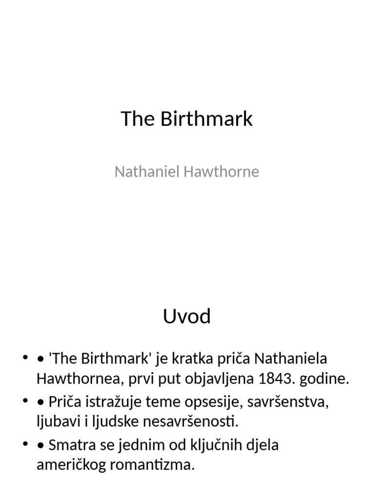 The Birthmark Presentation | PDF