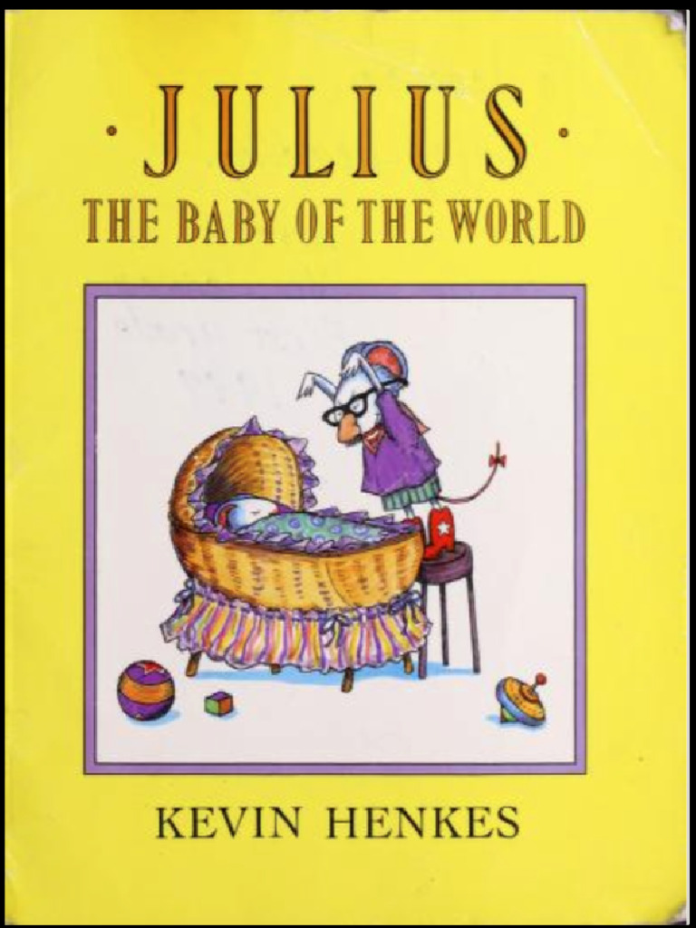 Julius, The Baby of The World | PDF