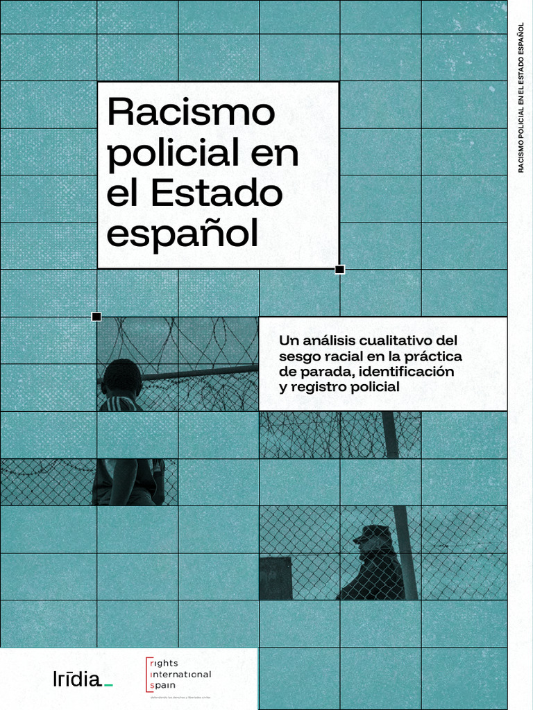 Informe_racismo_policial-RIS_IRIDIA | PDF | Racismo | Discriminación y relaciones raciales