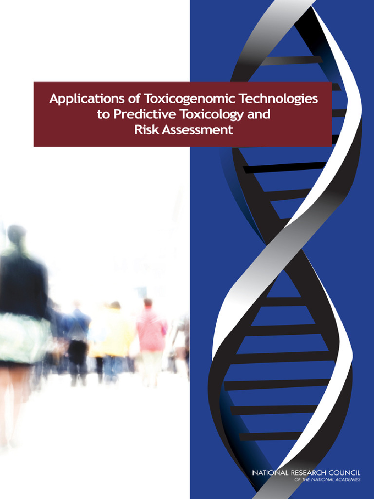 Committee on Applications of Toxicogenomic Technologies to Predictive Toxicology and Risk ...