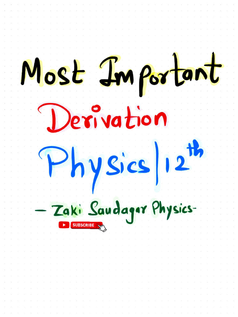12 Phy Derivations 3 | PDF