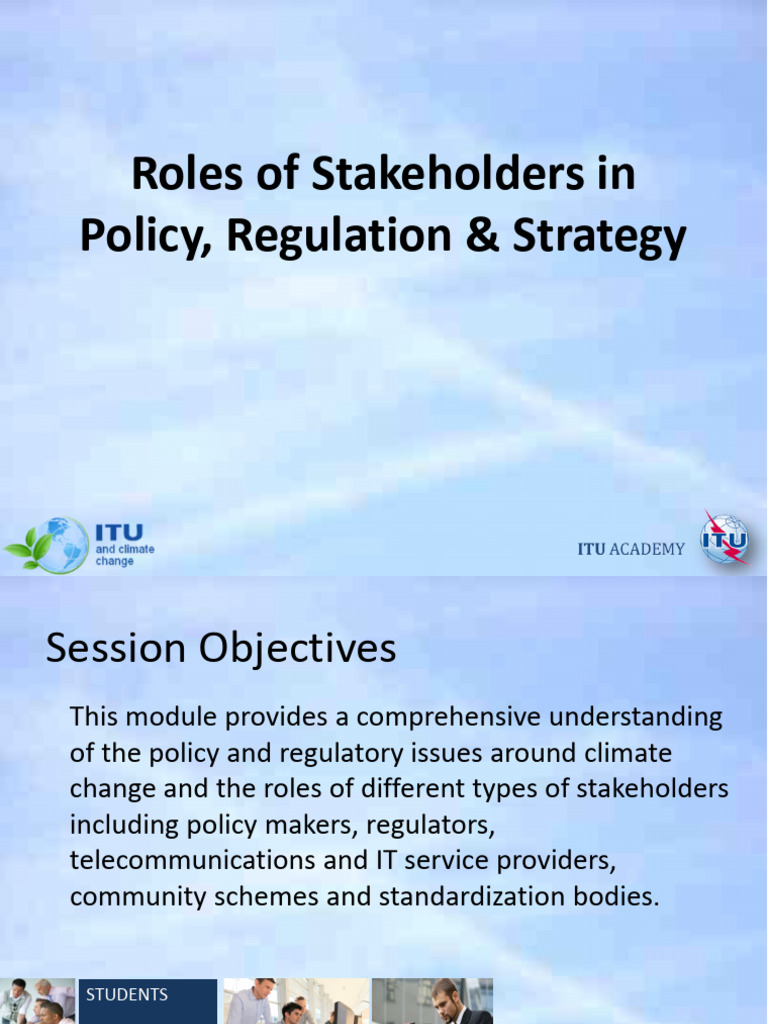 ICTCCSession3Roles of Stakeholders in Policy, RegulationStrategy V4 ...