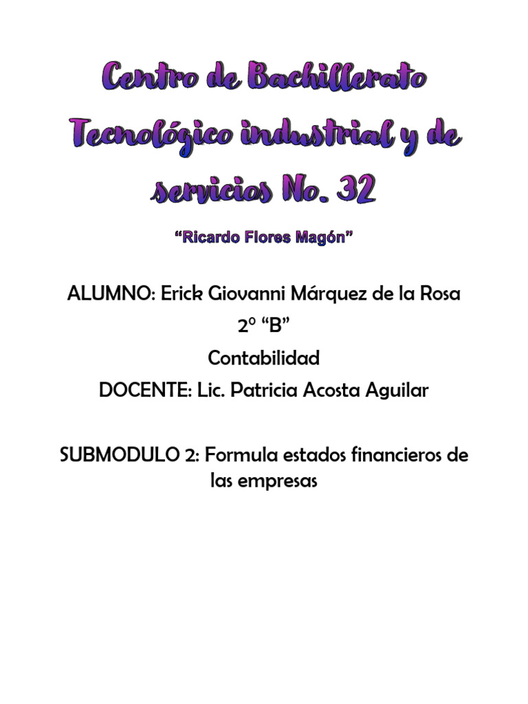 MARQUEZ DE LA ROSA Erick Giovanni 2° B Conta | PDF | Contabilidad | Hoja de balance