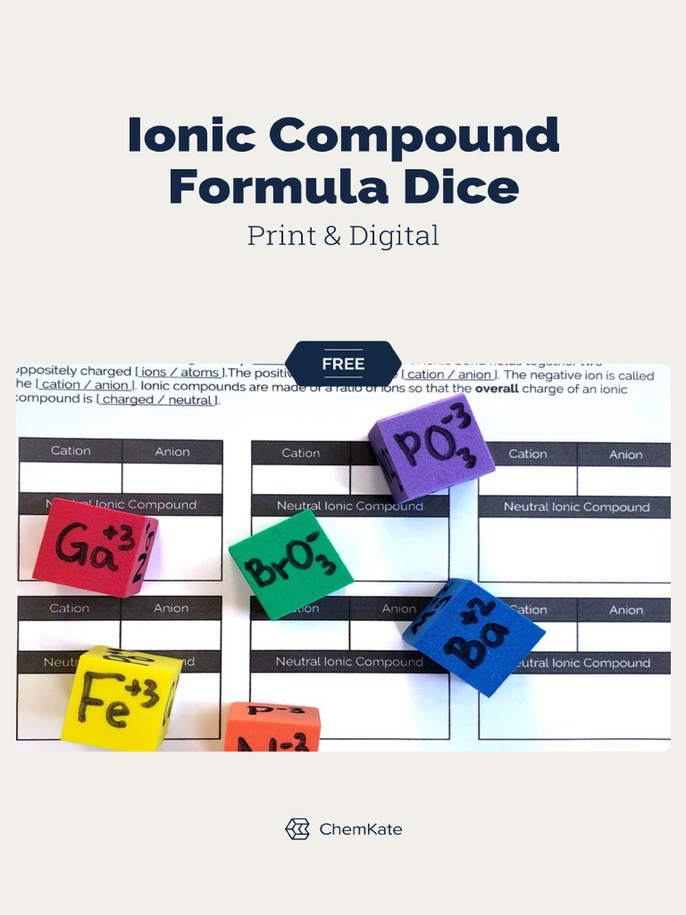 FreeIonicCompoundsFormulaIonDiceActivityPrintandDigitalResource 1 | PDF ...