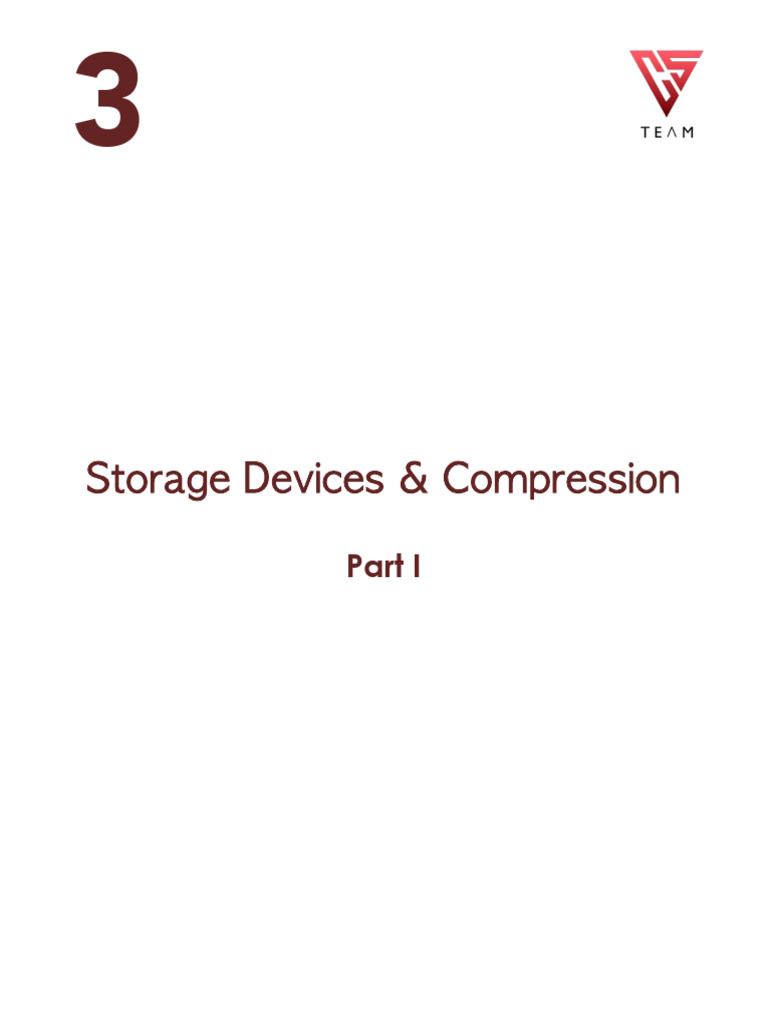 Ch3 - Storage Devices & Compression | PDF | Computer Data Storage | Data Compression