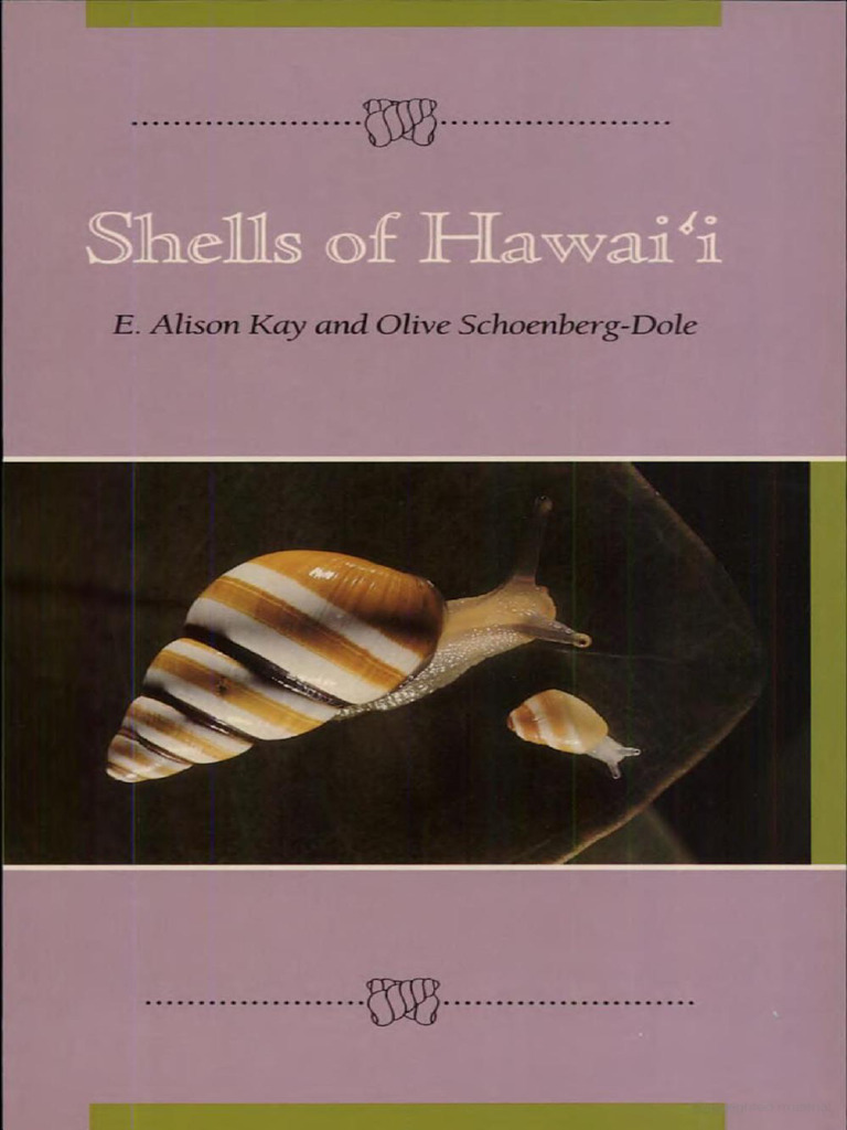Shells of Hawaii (Kay E.A. & Schoenberg-Dole O., 1991) (98 Pag.) PDF | PDF