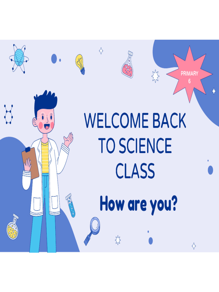 Welcome Back to Science Class 6 | PDF