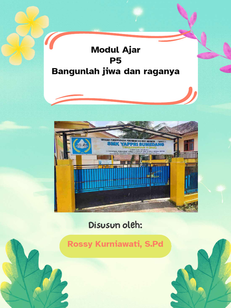 Modul Ajar P5 Ppra Fase e Bangunlah Jiwa Dan Raganya | PDF