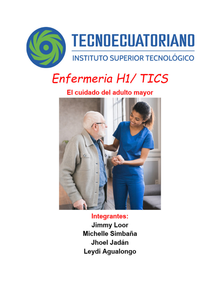 Enfermeria H1- TICS-1 | PDF | Adultos | Vejez