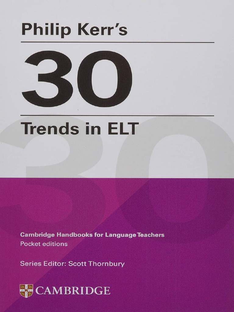 Philip Kerrs 30 Trends in ELT p01 20 | PDF | Multilingualism | First Language