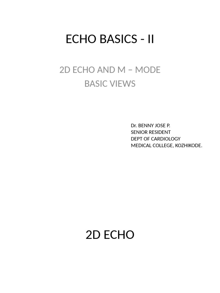 Echo Basics - II - 2d Echo and Basic Views - DR Benny Jose | PDF