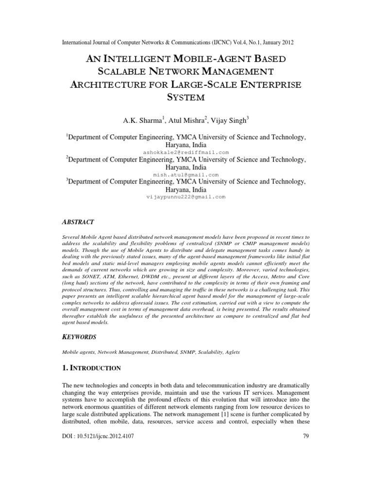 An Intelligent Mobile Agent Based Scalable Network Management Architecture For Large Scale