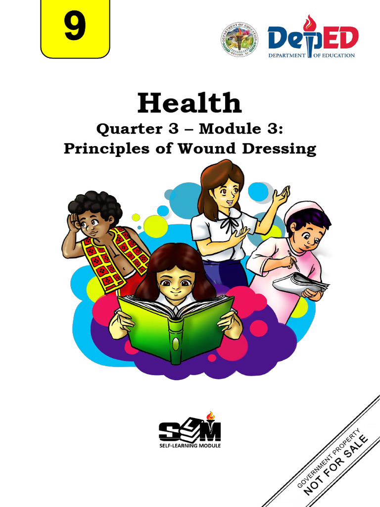 Health9 q3 Mod3 Principles of Wound Dressing | PDF | Wound | Learning