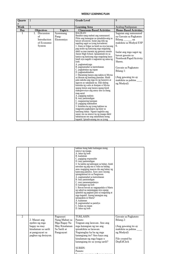 Quarte R Grade Level Week Learning Area Day Objectives Topic/s Classroom-Based Activities Home ...