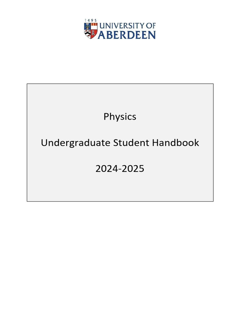 Physics Undergraduate Handbook 2024-25 | PDF | Academic Degree | Curriculum