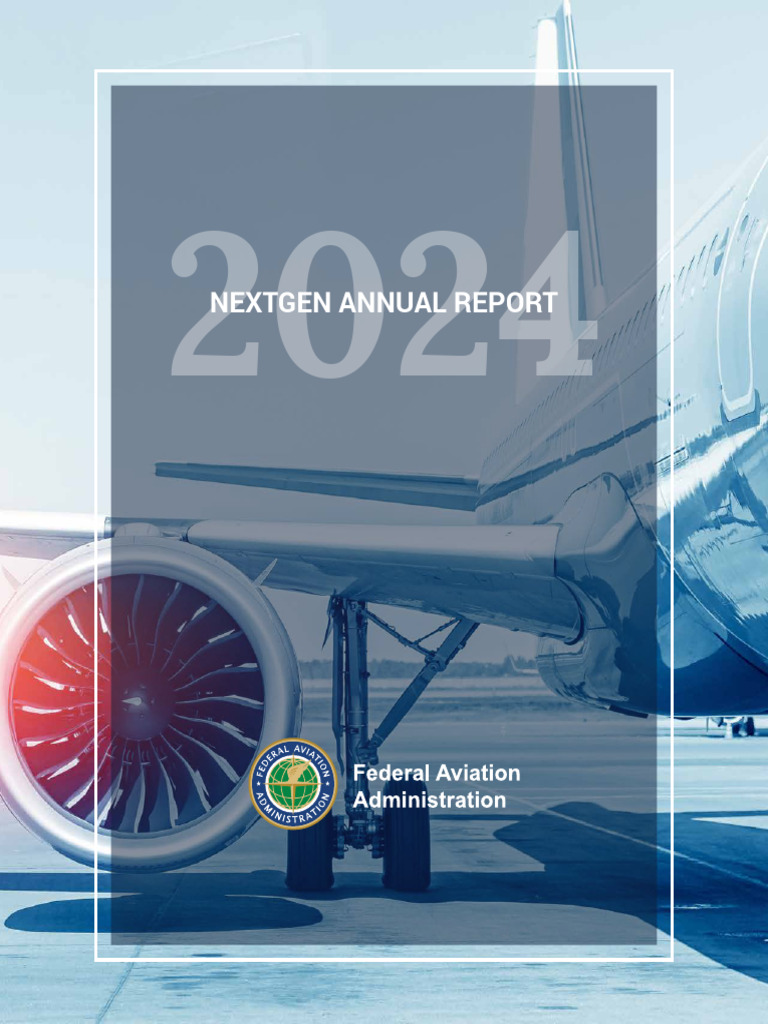 NextGen 2024 Annual Report Overview | PDF | Air Traffic Control | Aviation