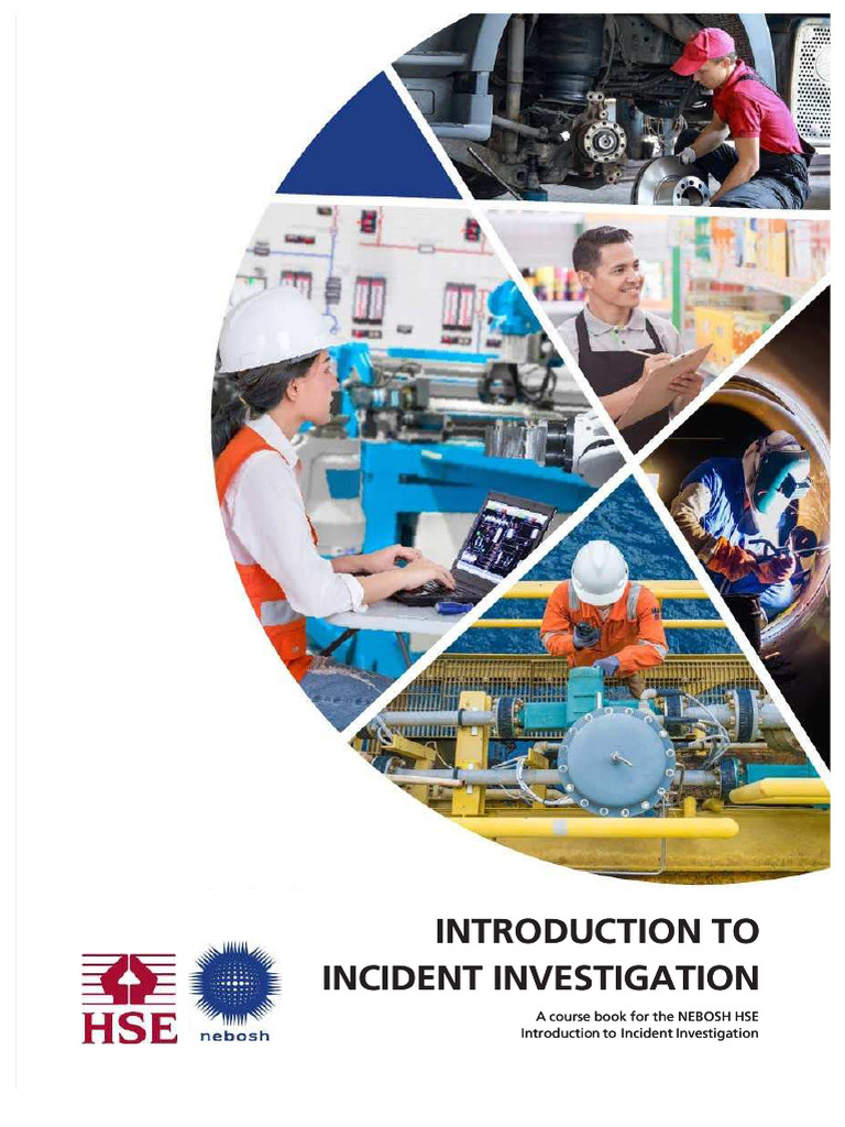 NEBOSH HSE Incident Investigation Guide | PDF | Occupational Safety And ...