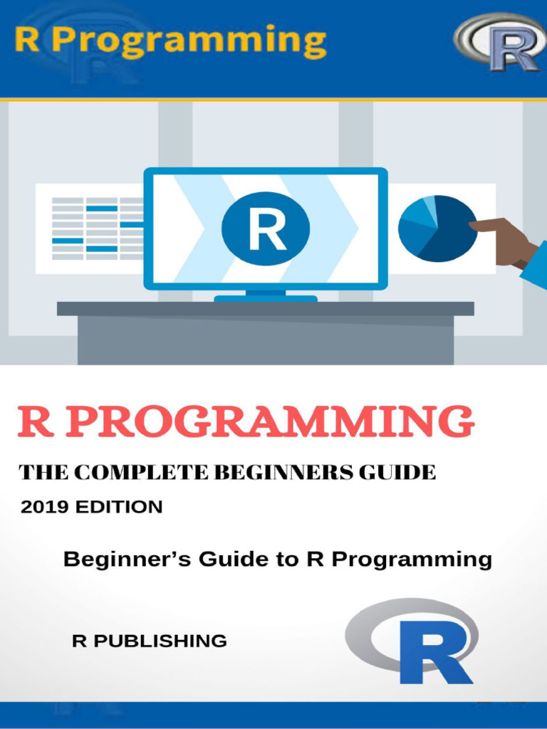 R Programming Language - 2020 Edition | PDF | Control Flow | R (Programming Language)